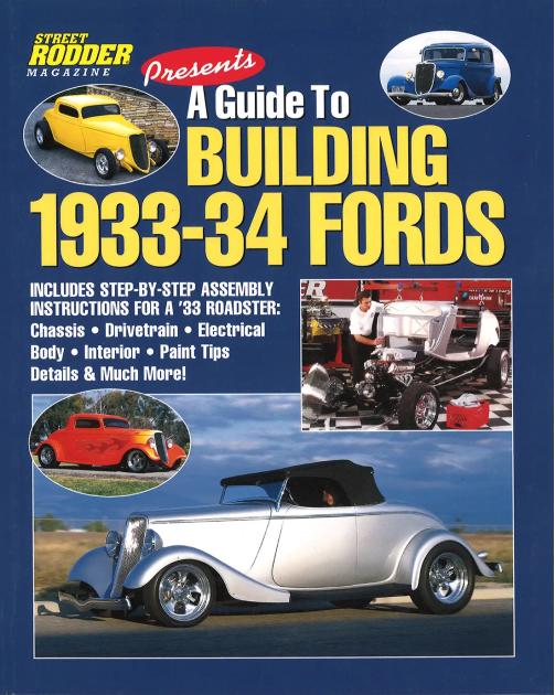 Classic Performance A Guide to Building a 1933-1934 Fords TECHBOOK-2 ...