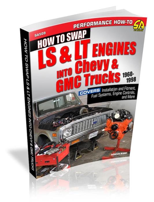 Cartech Auto Books How to Swap LS & LT Engines into Chevy & GMC Trucks ...